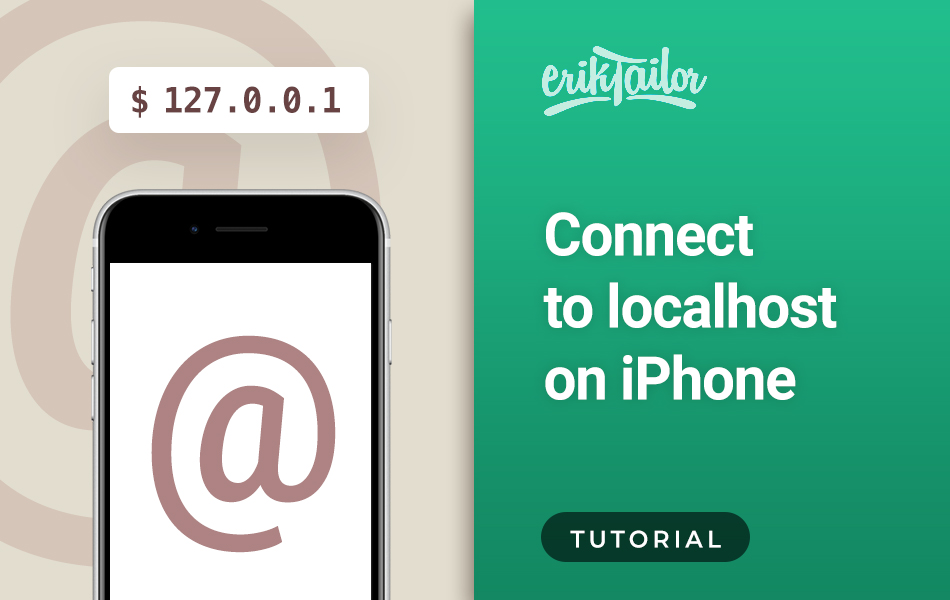 Connect To Localhost On IPhone ErikTailor